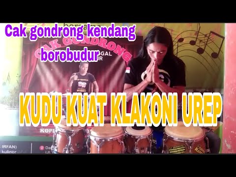 CAK GONDRONG KENDANG_KUDU KUAT KLAKONI UREP@cakgondrongkendang #rintojadul#cakgondrongkendang