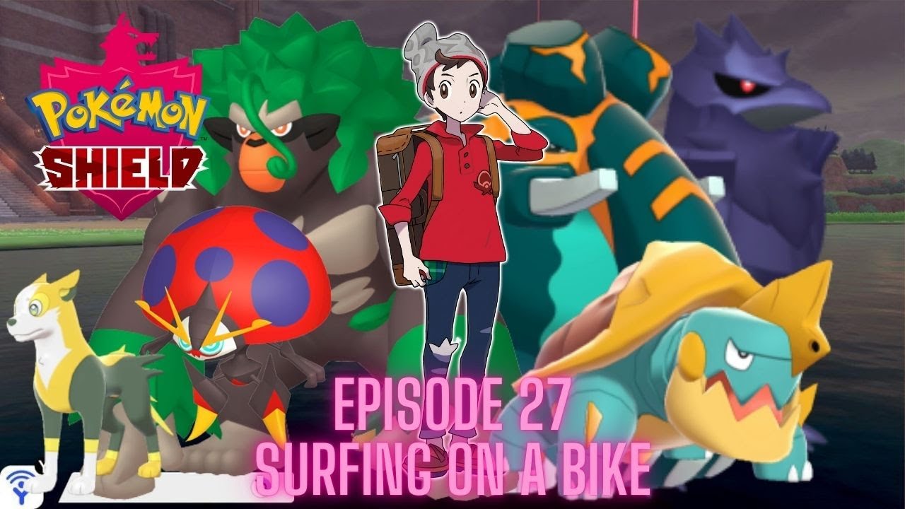 Pokémon Shield (Switch) - Episode 27 - SURFING ON A BIKE!!!! - YouTube