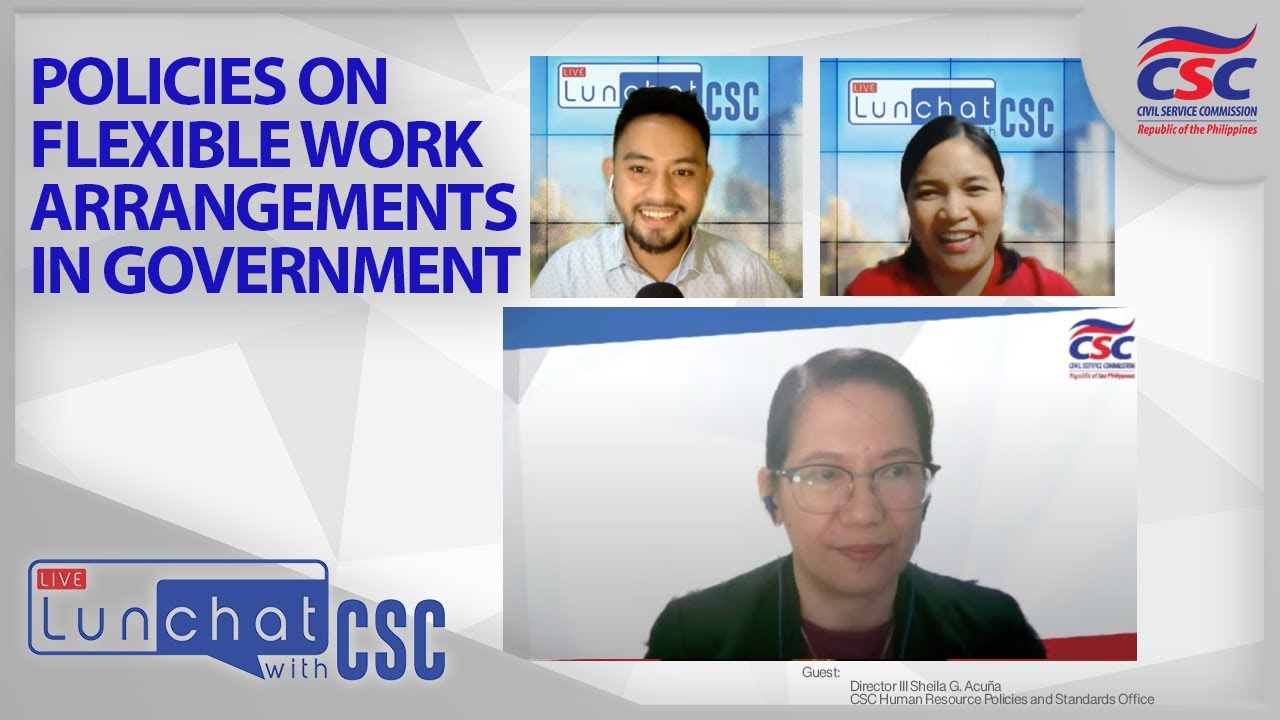 LunChat with CSC: Policies on Flexible Work Arrangements in Government ...