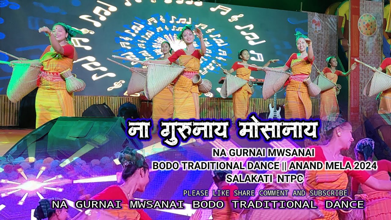 NA GURNAI MWSANAI || Bodo Traditional Dance || Anand Mela 2024 SALAKATI ...