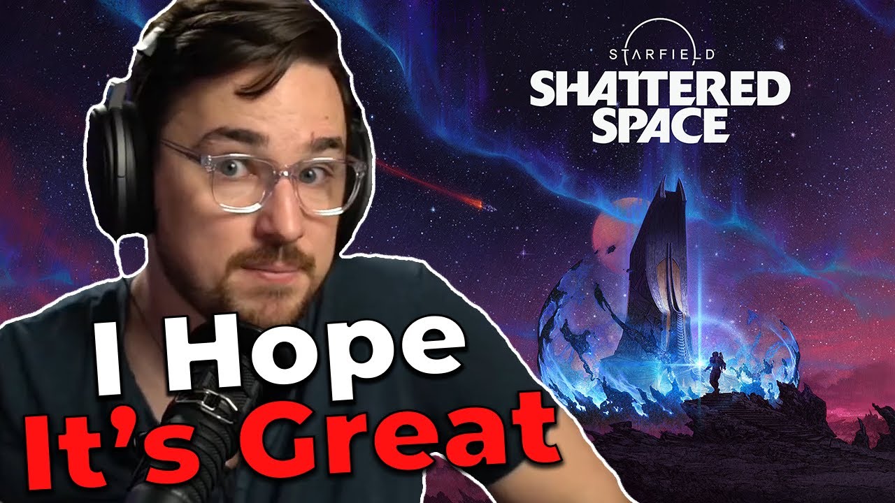 Starfield Shattered Space DLC First Trailer - Luke Reacts - YouTube