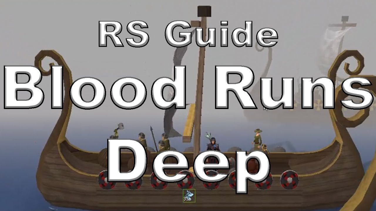 RS: Blood Runs Deep Guide - RuneScape - YouTube