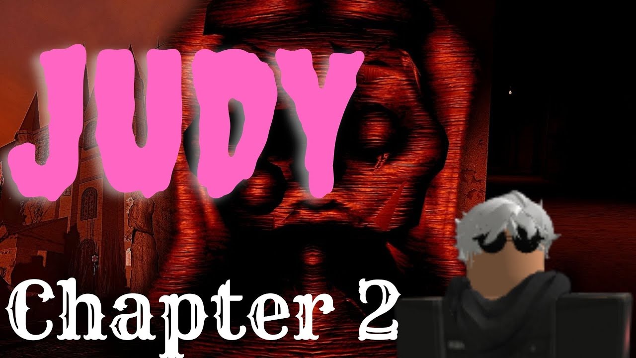 ROBLOX | JUDY Chapter 2 [Gameplay] - YouTube