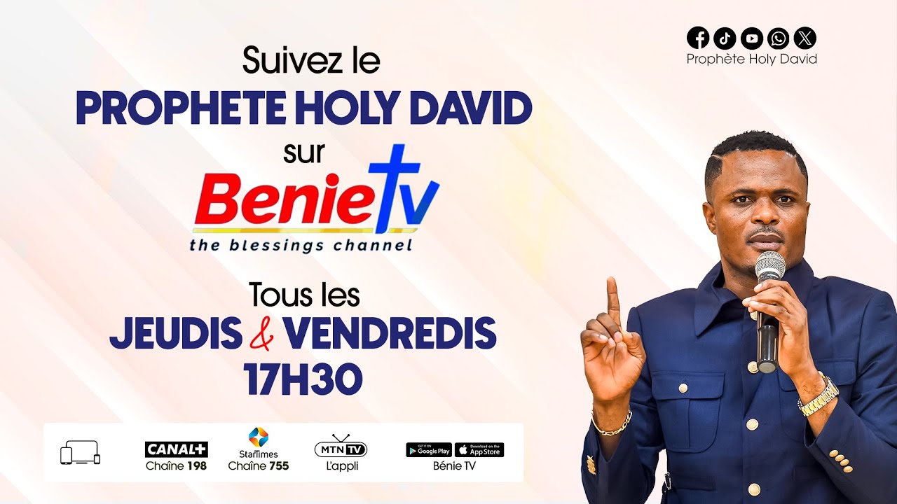 RETOUR DU PROPHETE HOLY DAVID SUR BENIE TV - YouTube