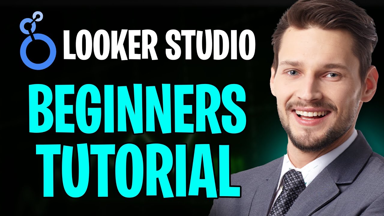 Looker Studio Full Tutorial for Beginners (2025) - STEP BY STEP - YouTube