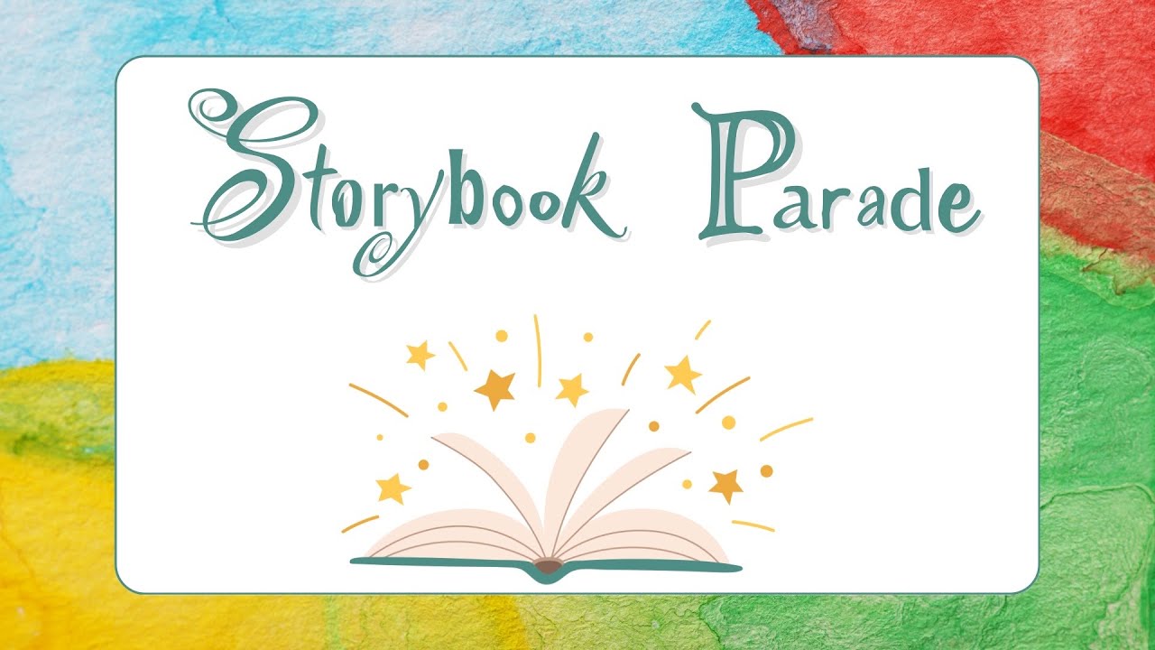 Storybook Parade - Opening Song, Everyone - YouTube