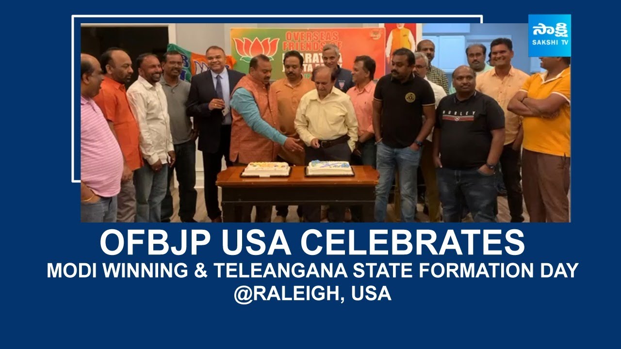 OFBJP USA celebrates Modi Winning & Telangana State Formation Day ...