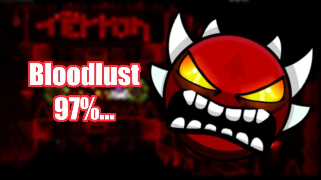 Geometry Dash [2.1] Bloodlust Progress #9 97% - YouTube
