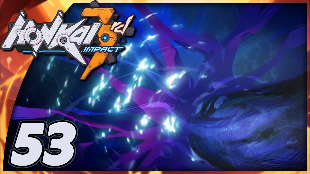 Honkai Impact 3rd | Imaginary Tree | Part 53 - YouTube