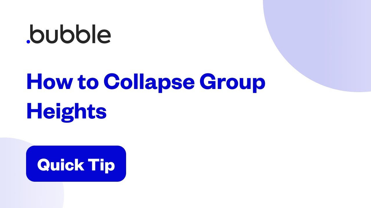 How to Collapse Group Heights | Bubble Quick Tip - YouTube