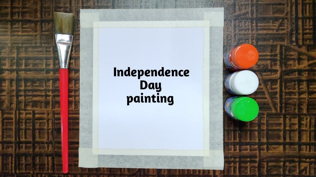 Easy Independence Day Painting for Beginners | Poster colour ...