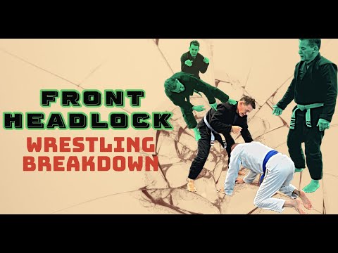 Break down the FRONT HEADLOCK like a wrestler! - YouTube