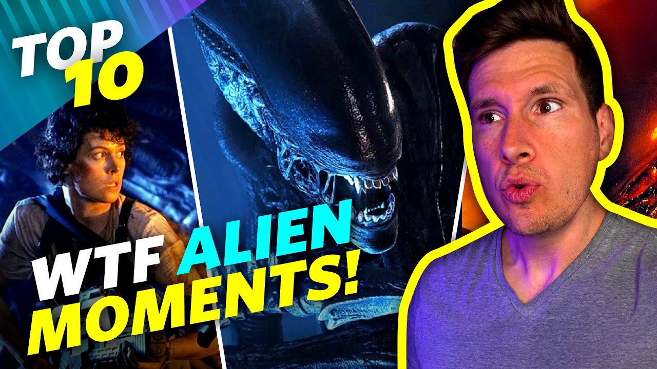 TOP 10 WTF Moments In The Alien Franchise! (With Alien Romulus) - YouTube
