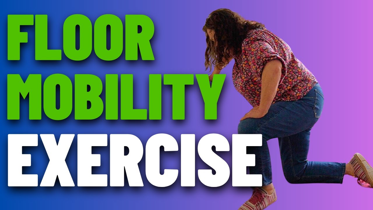 Get Up from the Floor Easier with this Exercise - YouTube