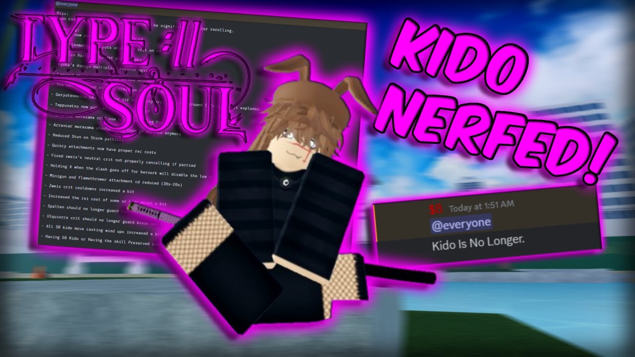 [Type Soul] Setro Seen My Gameplay & INSTANTLY Nerfed Sr Kido. - YouTube