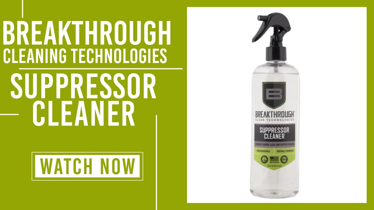 Breakthrough Suppressor Cleaner - YouTube