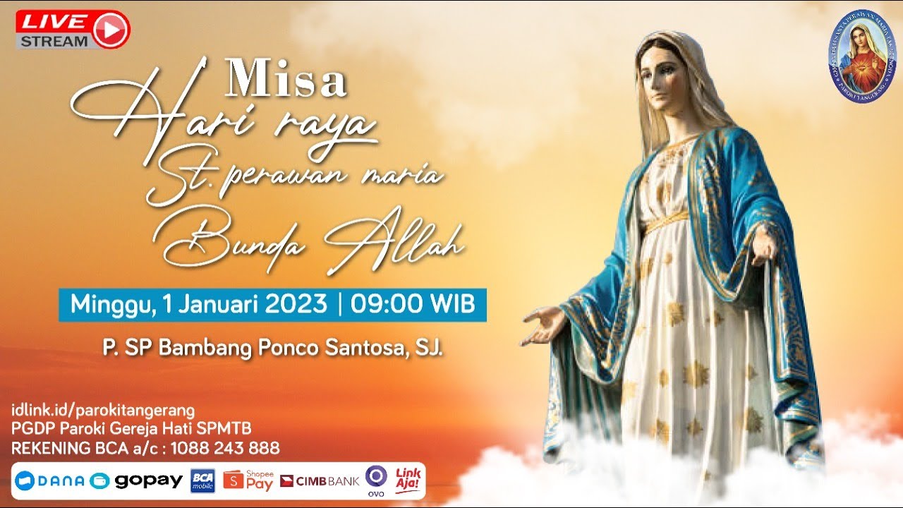 Misa Hari Raya Santa Perawan Maria Bunda Allah - YouTube