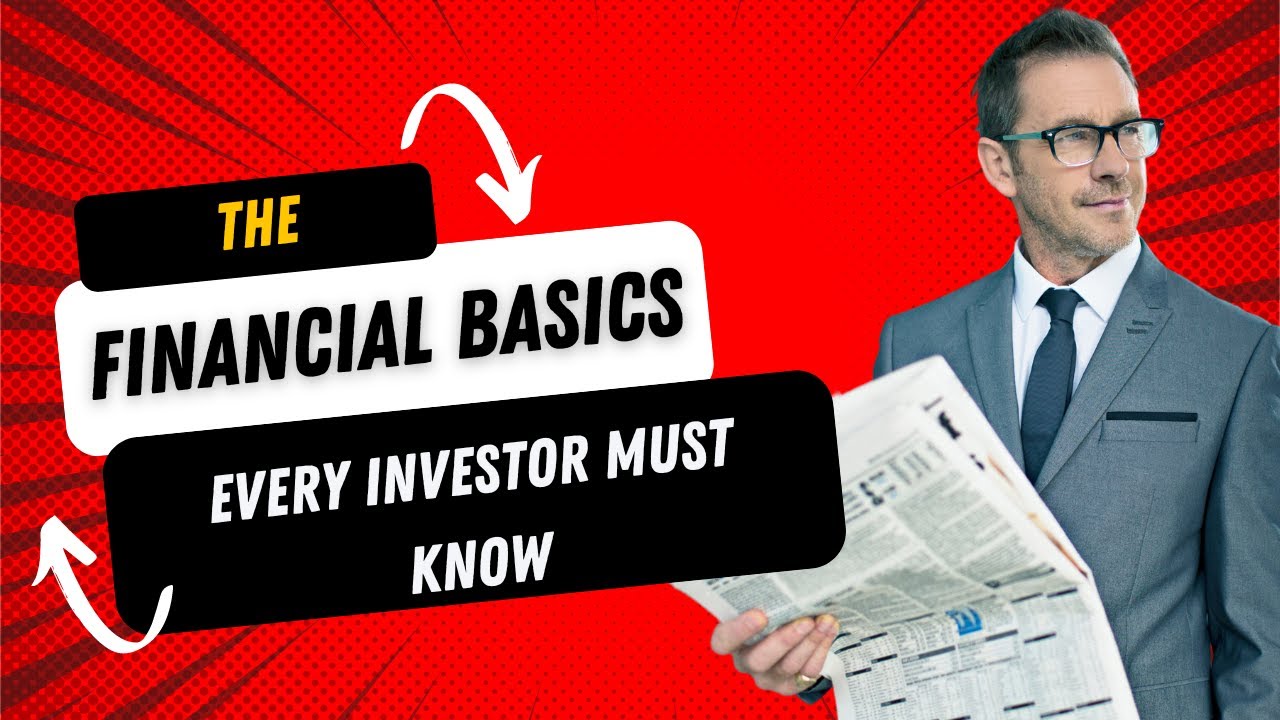 Financial Basics Every Investor Must Know - YouTube
