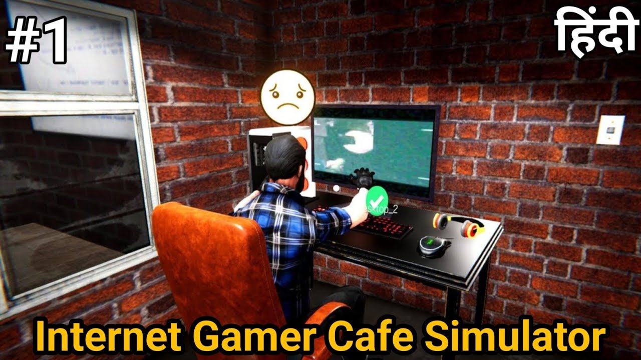 Internet Gamer Cafe Simulator Gameplay |Early Access | इंटरनेट गेमर ...