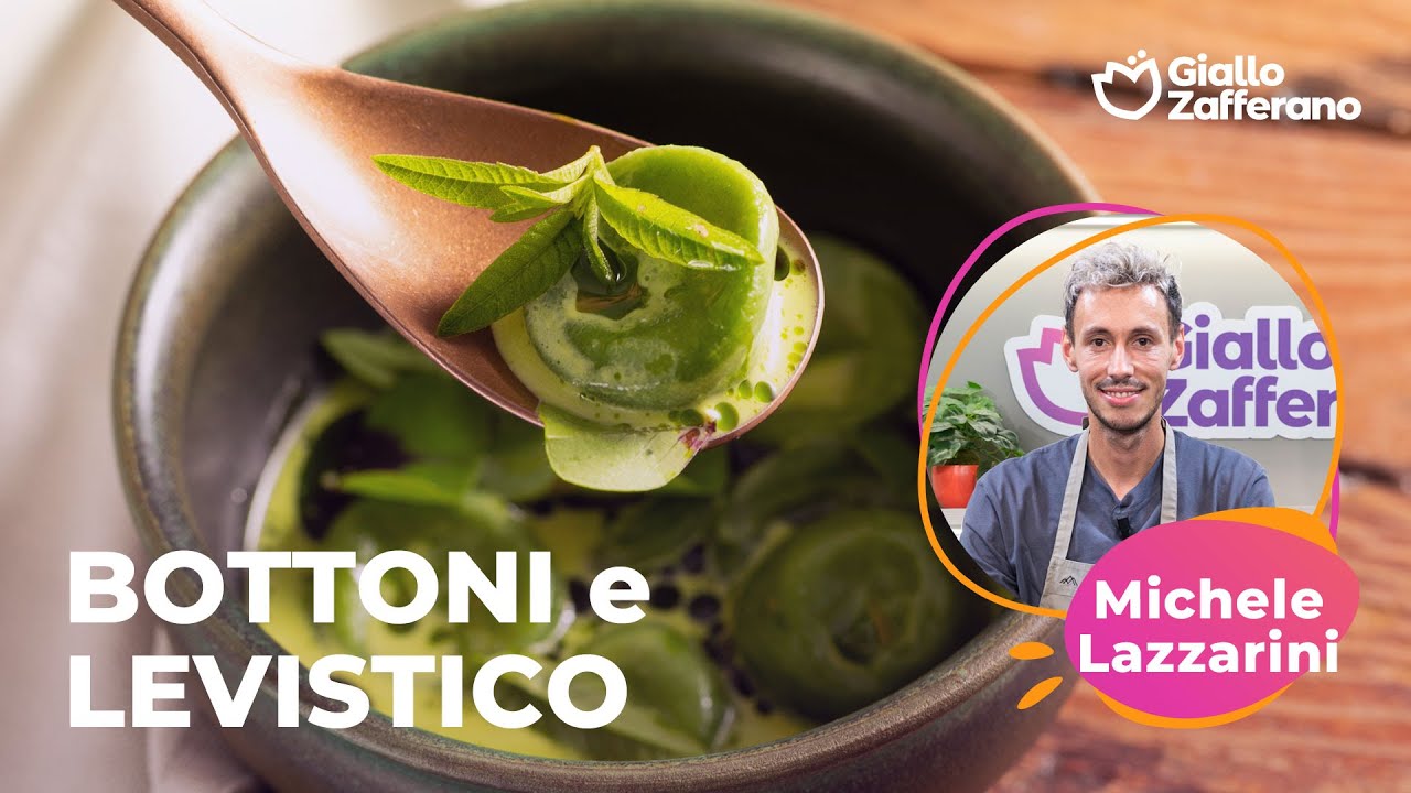 BOTTONI e LEVISTICO💚 - ricetta dello chef Michele Lazzarini😍😋 - YouTube