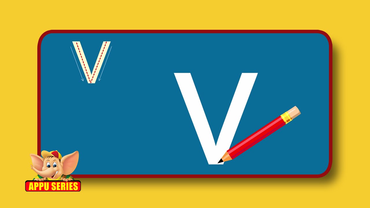 Learn Alphabets - Letter V - YouTube