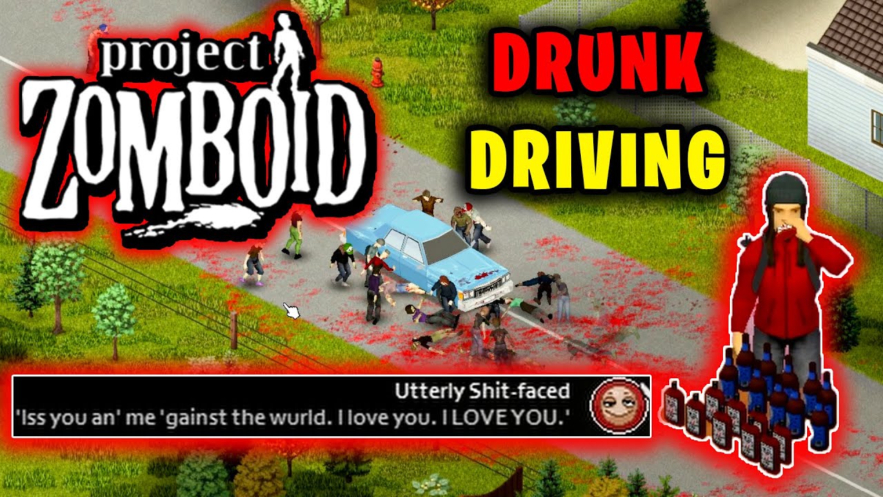 Drink And Drive Project Zomboid YouTube drink-and-drive-project-zomboid-youtube