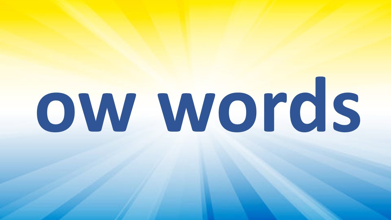 ow sounds - ow words part1 - learn phonics - YouTube