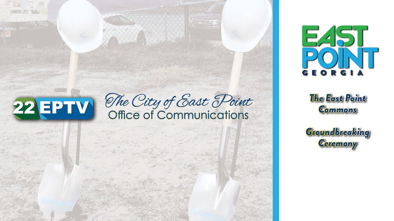 The East Point Commons Groundbreaking Ceremony - YouTube