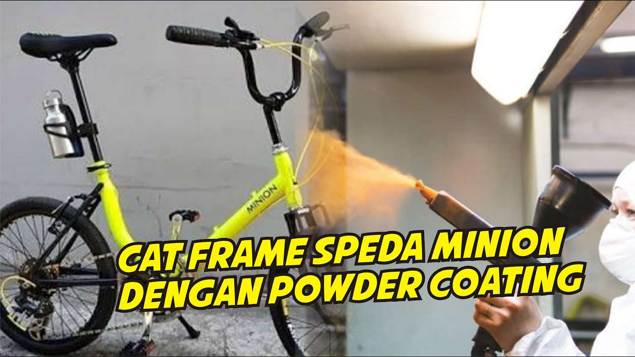 Cat speda minion dengan powder coating - YouTube
