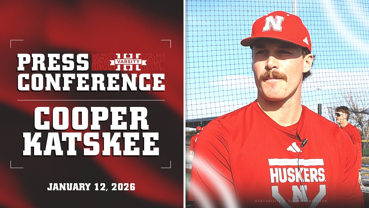 Cooper Katskee Previews 2026 Baseball Season | Nebraska Baseball Press ...