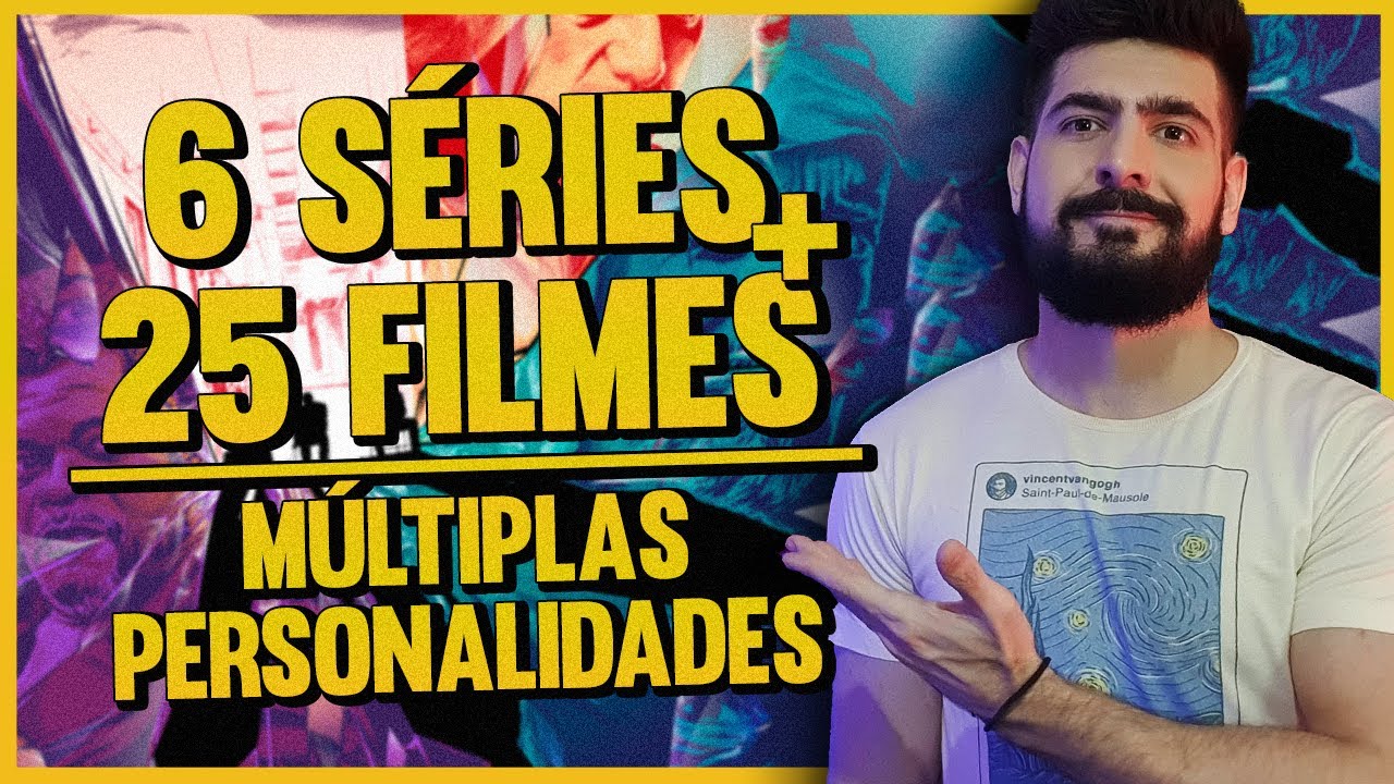 6 SÉRIES e 25 FILMES com PERSONAGENS com MÚLTIPLAS PERSONALIDADES (TDI ...