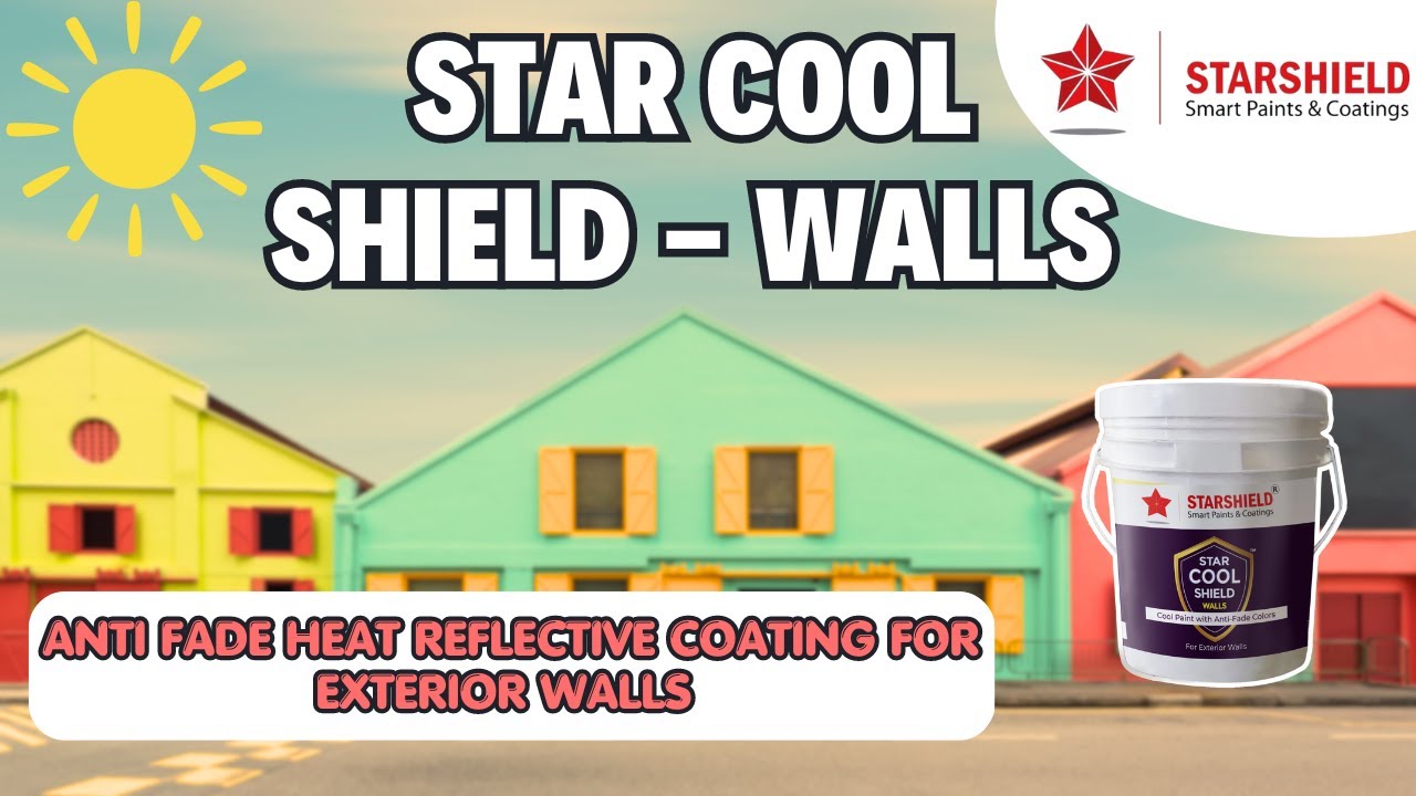 NANO BASED ANTI FADE HEAT REFLECTIVE EXTERIOR WALL PAINT - STAR COOL ...