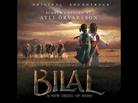 Bilal A New Breed Of Hero - Inspire Mankind  -    Atli Örvarsson