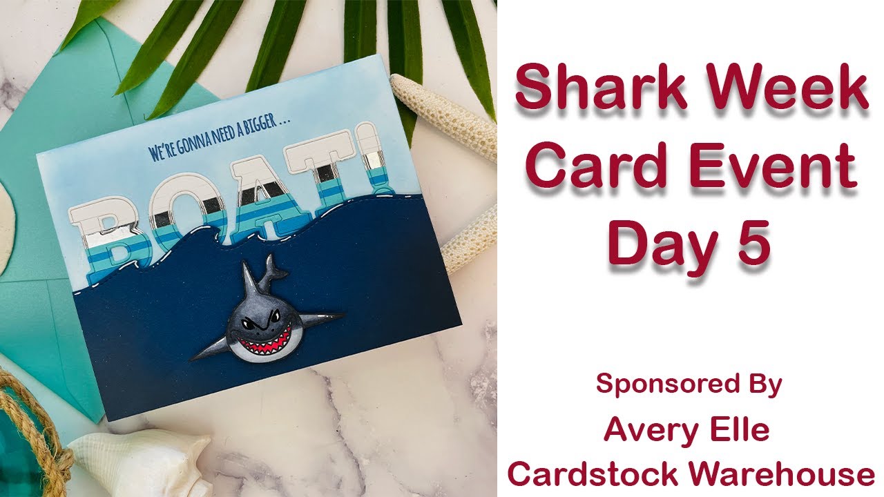 Shark Week Card Event |Avery Elle| Day 5 - YouTube
