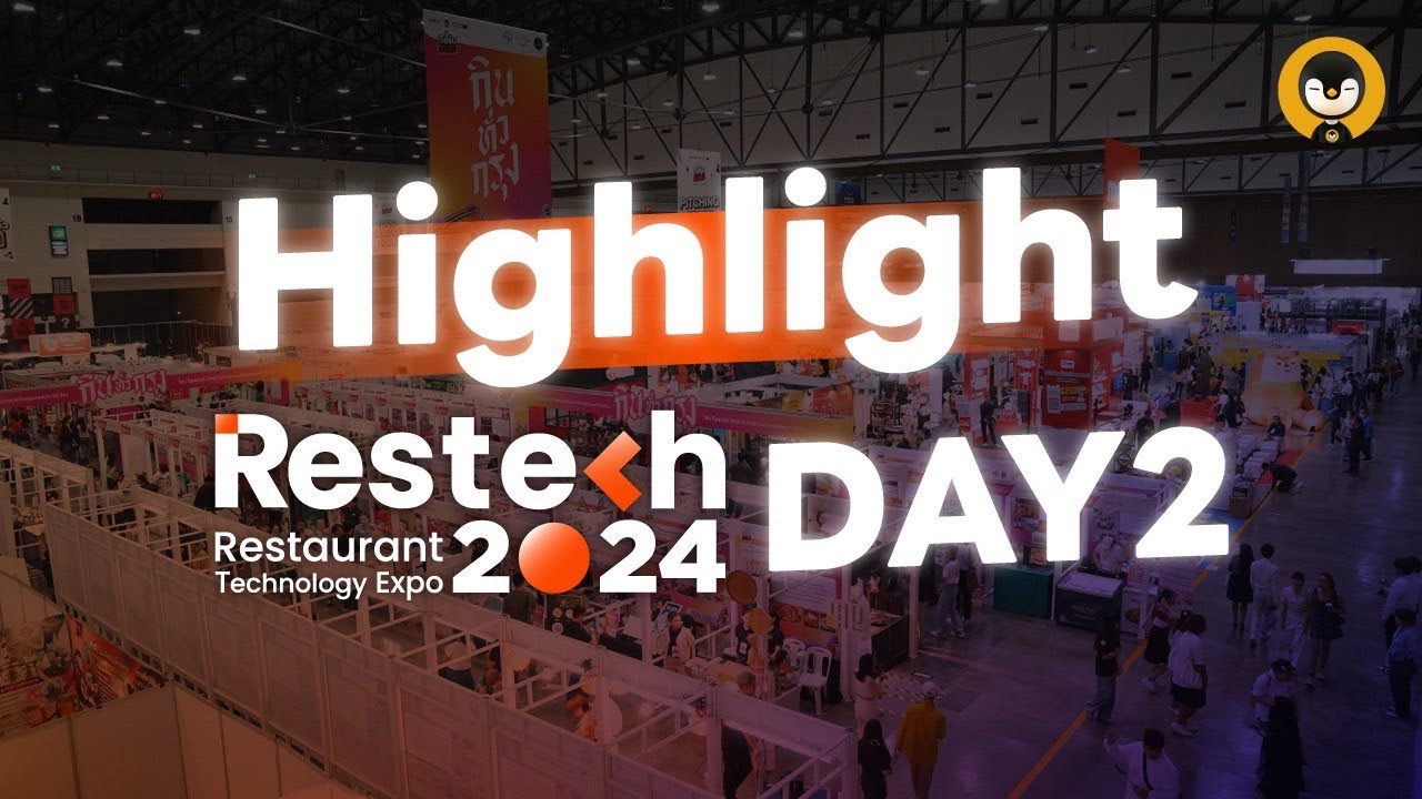 พาชมบรรยากาศงาน Restech 2024 Day 2| Torpenguin - YouTube