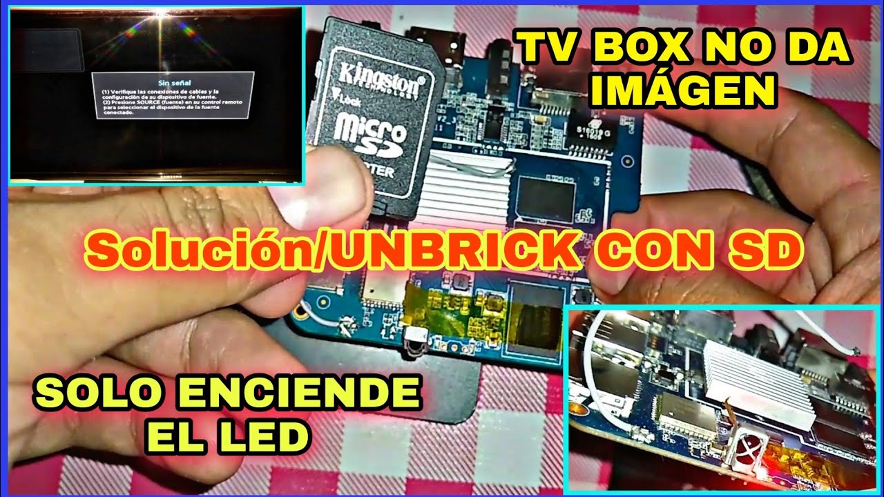 TV BOX NO DA IMÁGEN, SE QUEDA EN LED ROJO, SOLUCIÓN UNBRICK CON SD 2020 ...