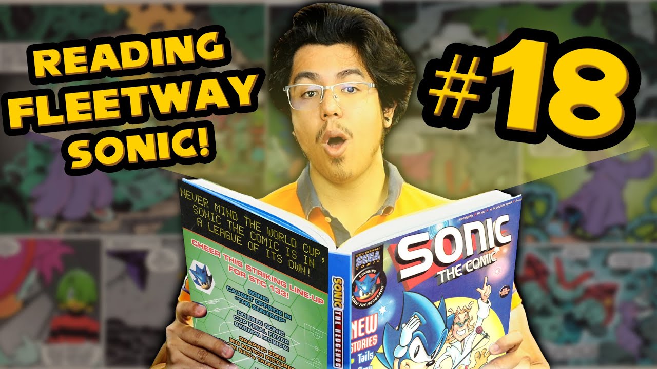 Reading Every Single Sonic Comic - PART 18 - YouTube