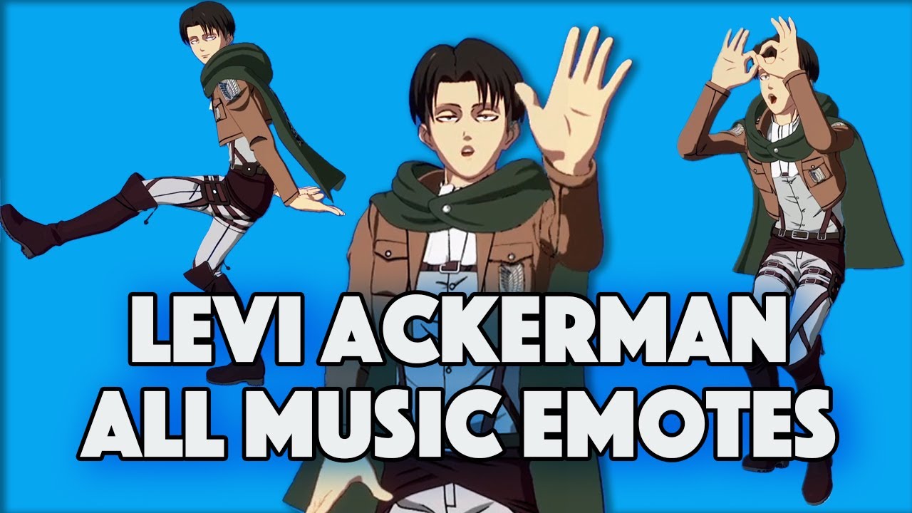 Levi Ackerman Dances All Music Emotes (That we Have) - FORTNITE - YouTube