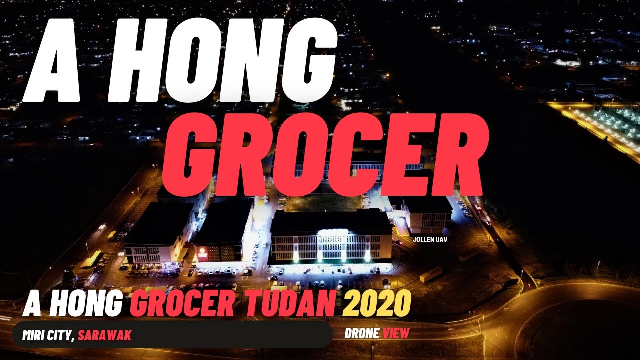 A Hong's Grocer | jalan tudan | malaysia - YouTube