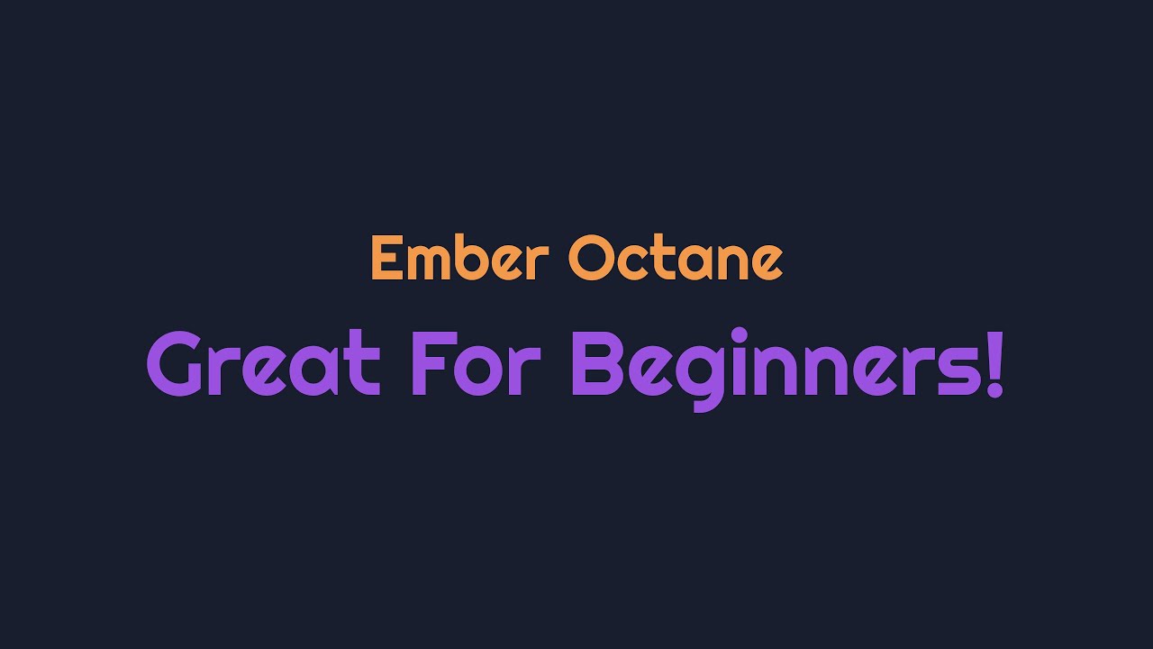 Ember Octane - Great For Beginners - YouTube
