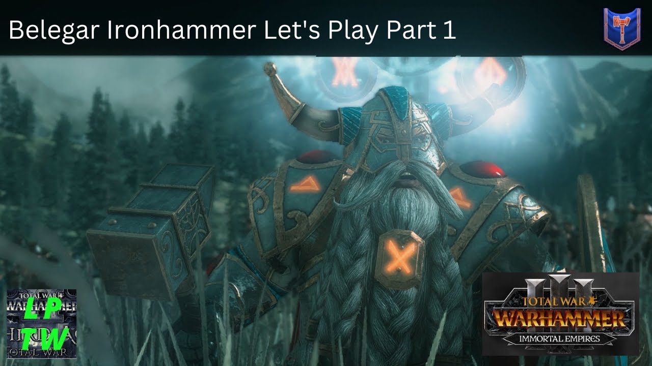 The Journey Begins - Belegar Ironhammer Let's Play Part 1 - Warhammer 3 ...