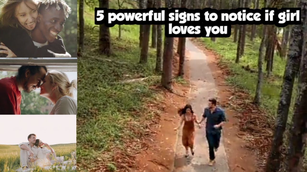 Best 5 powerful signs to notice if girl love you | Relationship advice ...