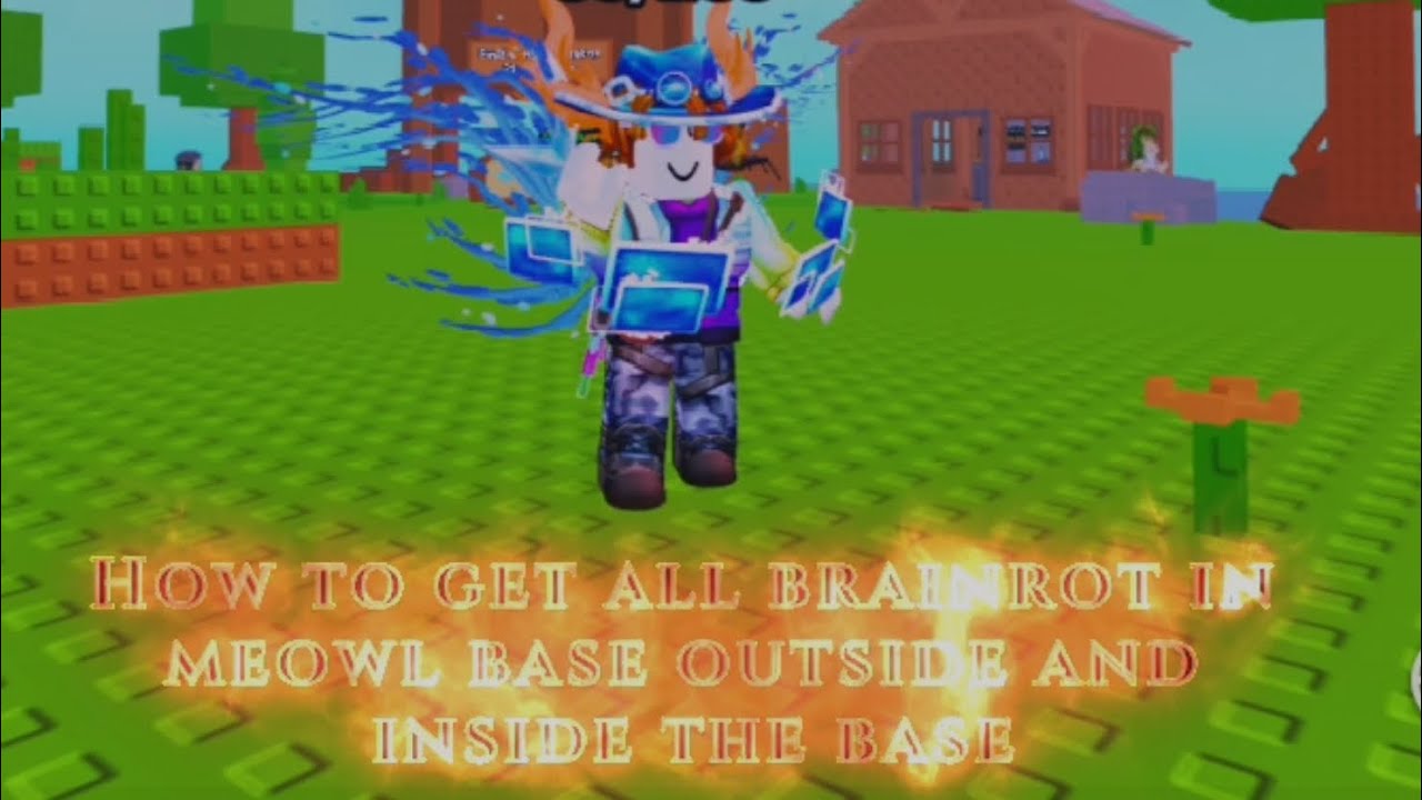 how to get all brainrot in meowl base outside and inside in Find the ...