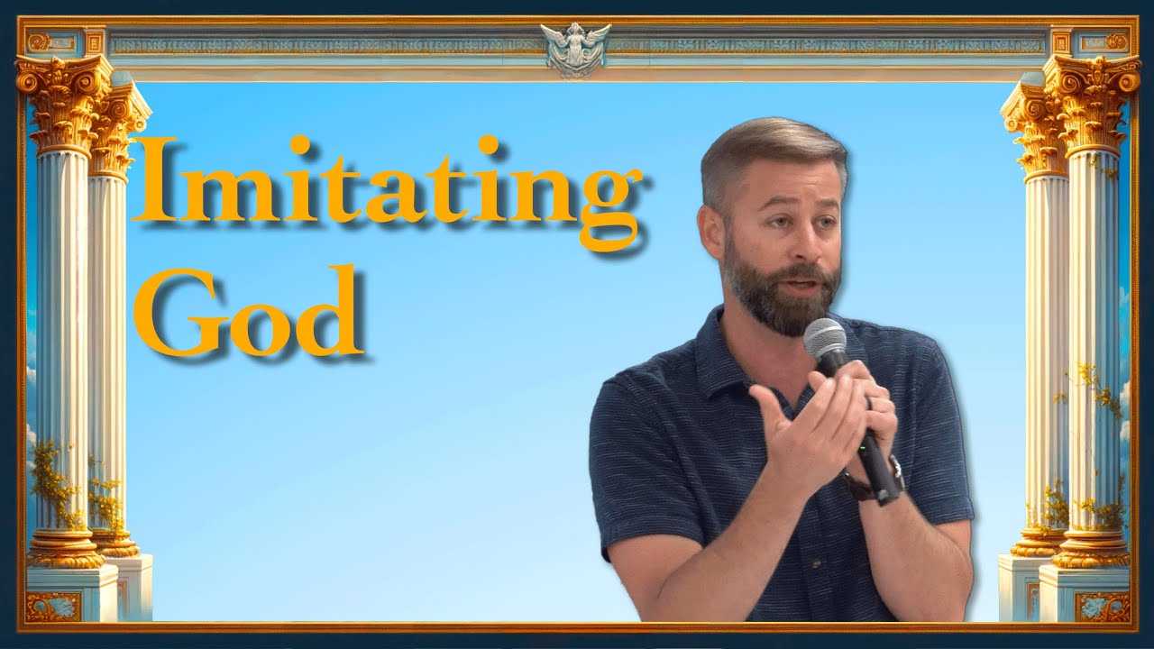 Imitating God | Ephesians 5:1-2 | June 2 2024 - YouTube