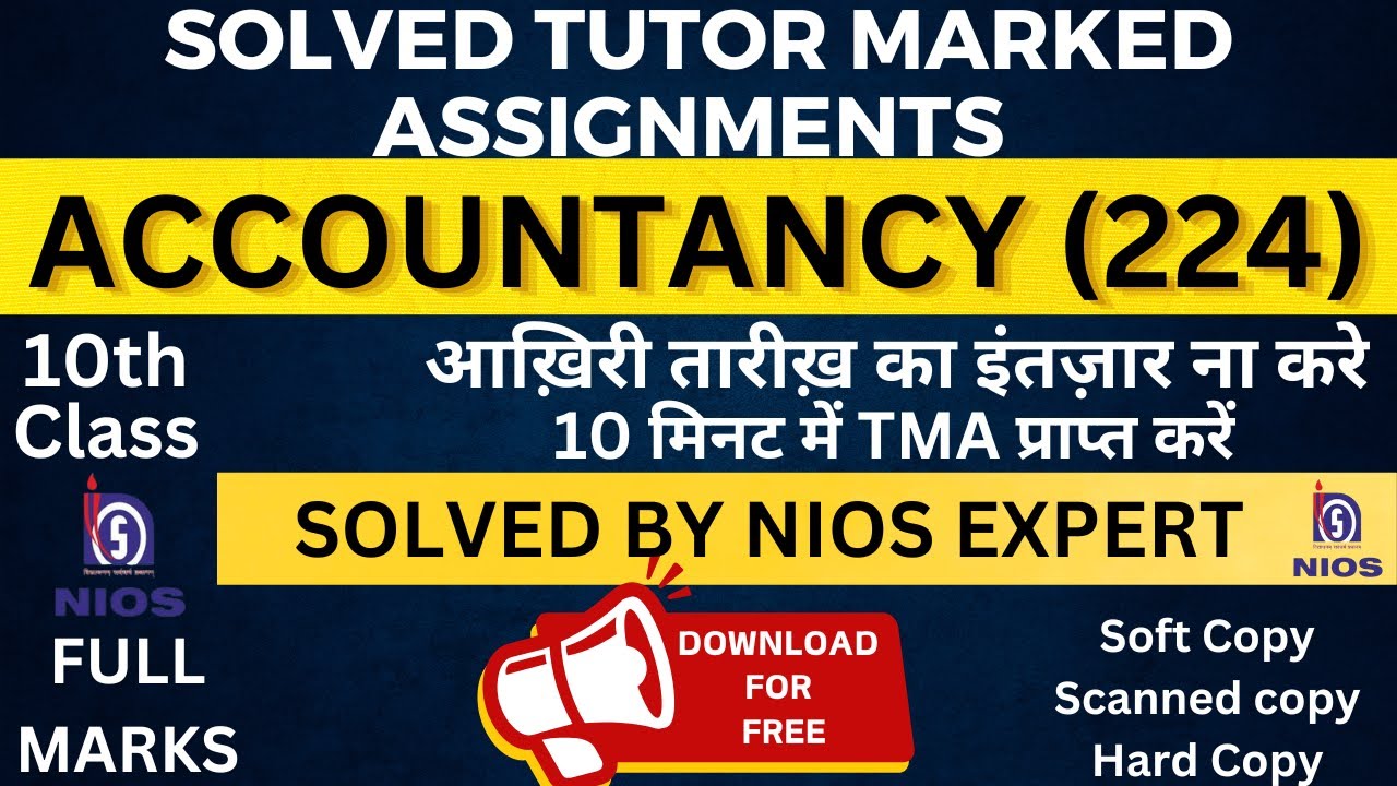 NIOS Accountancy Class 10 solved TMA 2024-25|nios tma accountancy|nios accountancy tma ...