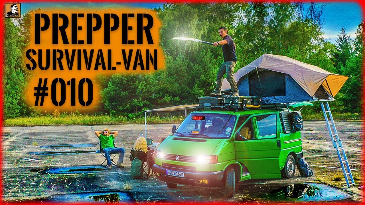 Flucht mit PREPPER NOTFALL VAN #010 | ÜBERLEBEN im ERNSTFALL | Survival ...