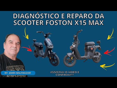 Diagnóstico e Reparo da Scooter Elétrica Foston X15 Max – Troca do ...