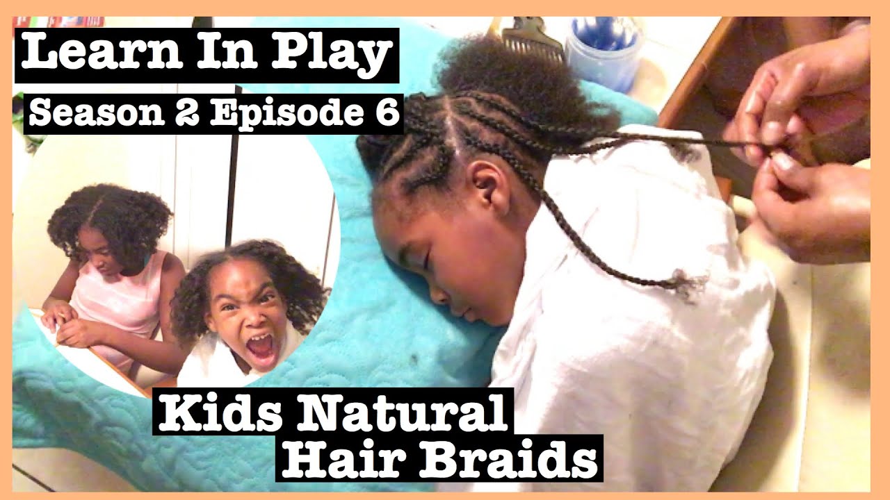Learn In Play kids Natural hair braids - YouTube