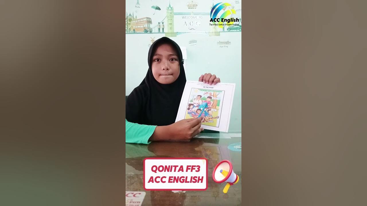 QONITA FF3|| IN THE PARK || PRESENT CONTINUOUS || SHORT STORY || ACC ENGLISH BONTANG - YouTube