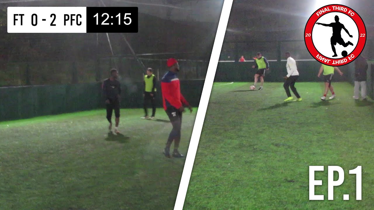 Final Third FC EP1: New Beginnings! - YouTube